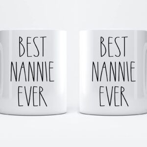 Best Nannie Ever Coffee Mug - Gifts for Christmas - Nannie Birthday Gifts Coffee Mug - Father's Day/Mother's Day - Family Coffee Mug For Birthday Present For The Best Nannie Ever Mug 11oz