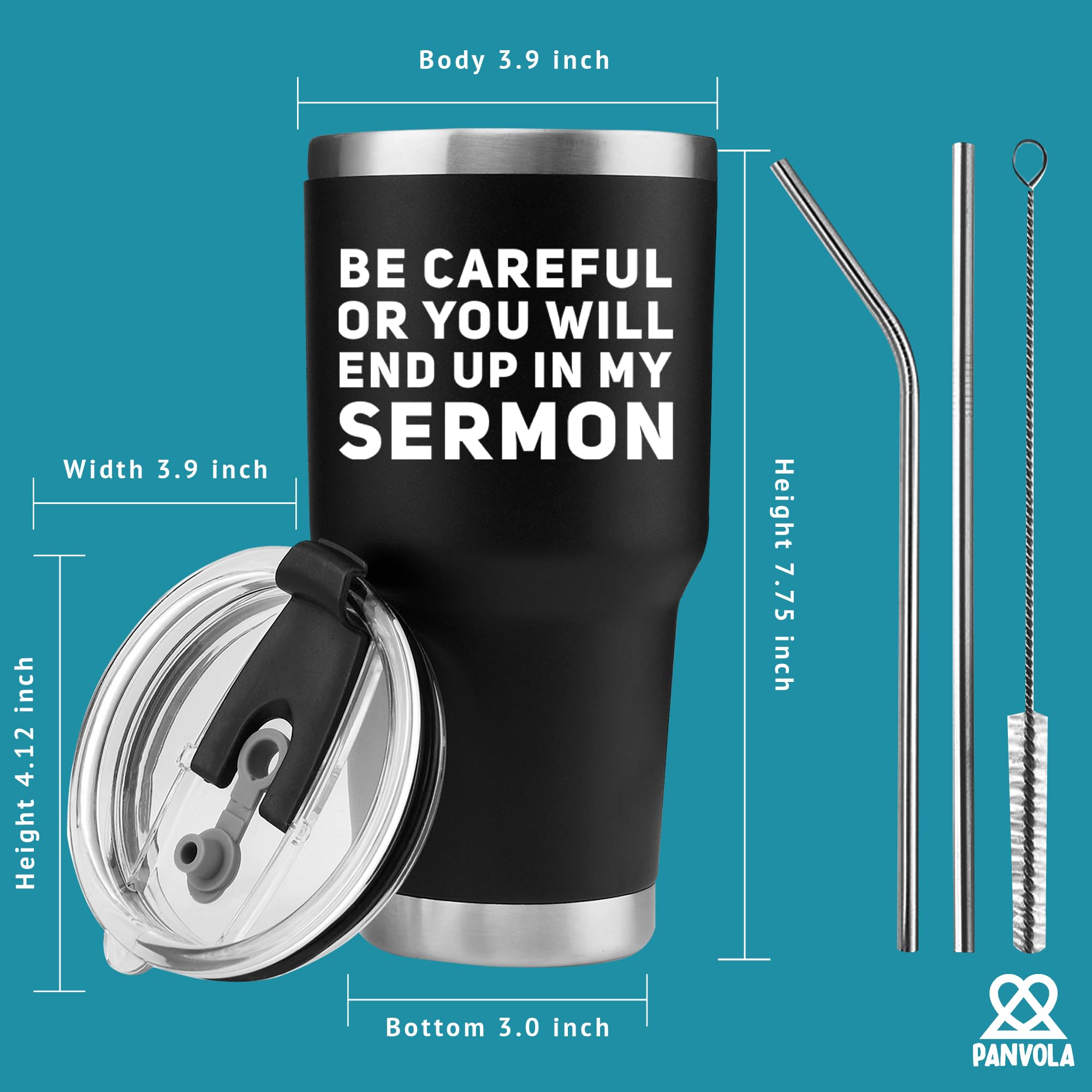 Be Careful Or You'll End Up In My Sermon Vacuum Insulated Tumbler (30 oz) Pastor Gifts Warning Mug Preacher Minister Appreciation Ordination Funny Tumblers with Lid and Straw Christmas Drinkware