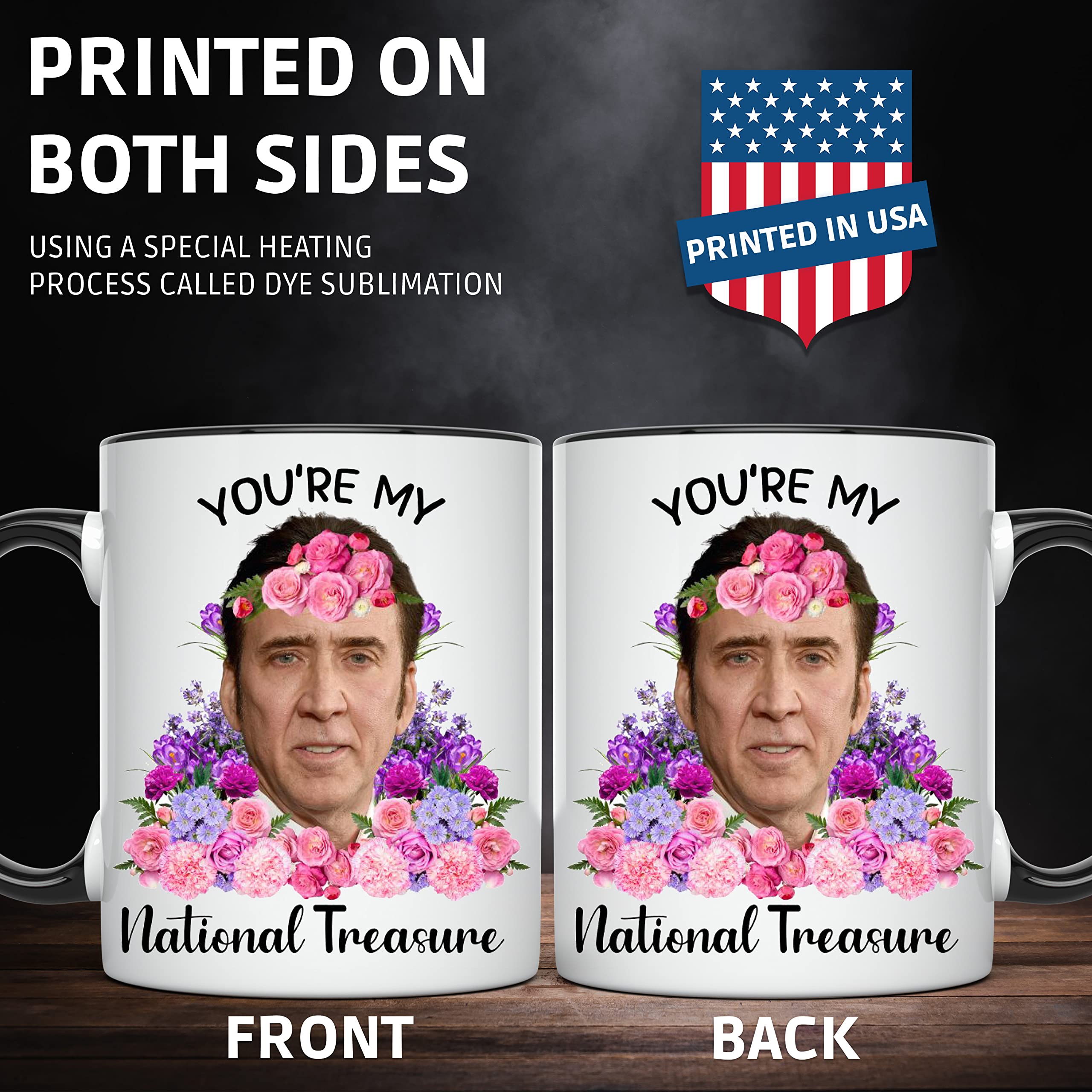 You're My National Treasure Novelty Coffee Mug - Funny Nicholas Cage - You Are National Treasure - 11 Ounce Coffee Mug - HSM-0