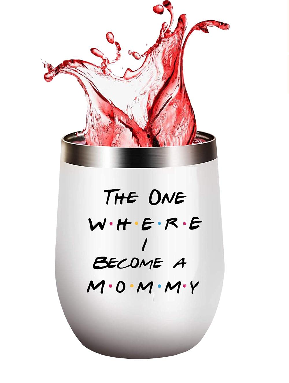 CUREUCH Mother To Be Gifts,The One Where I Become A Mommy，New Mommy Gift, Best Gift for Mother's Day Birthday New Pregnancy Baby Shower Christmas, 12 Oz Stainless Steel Wine Tumbler