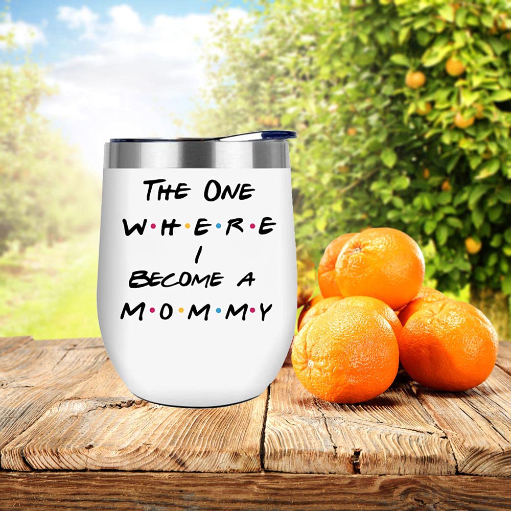 CUREUCH Mother To Be Gifts,The One Where I Become A Mommy，New Mommy Gift, Best Gift for Mother's Day Birthday New Pregnancy Baby Shower Christmas, 12 Oz Stainless Steel Wine Tumbler