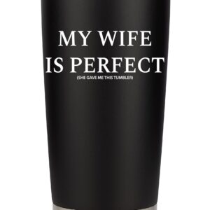 JENVIO Husband Gifts from Wife | My Wife is Perfect | Stainless Steel Travel Tumbler with 2 Lids 2 Straws Gift Box and Card | Funny Cup Happy For Mens From Anniversary Stuff Valentine's Day Gift