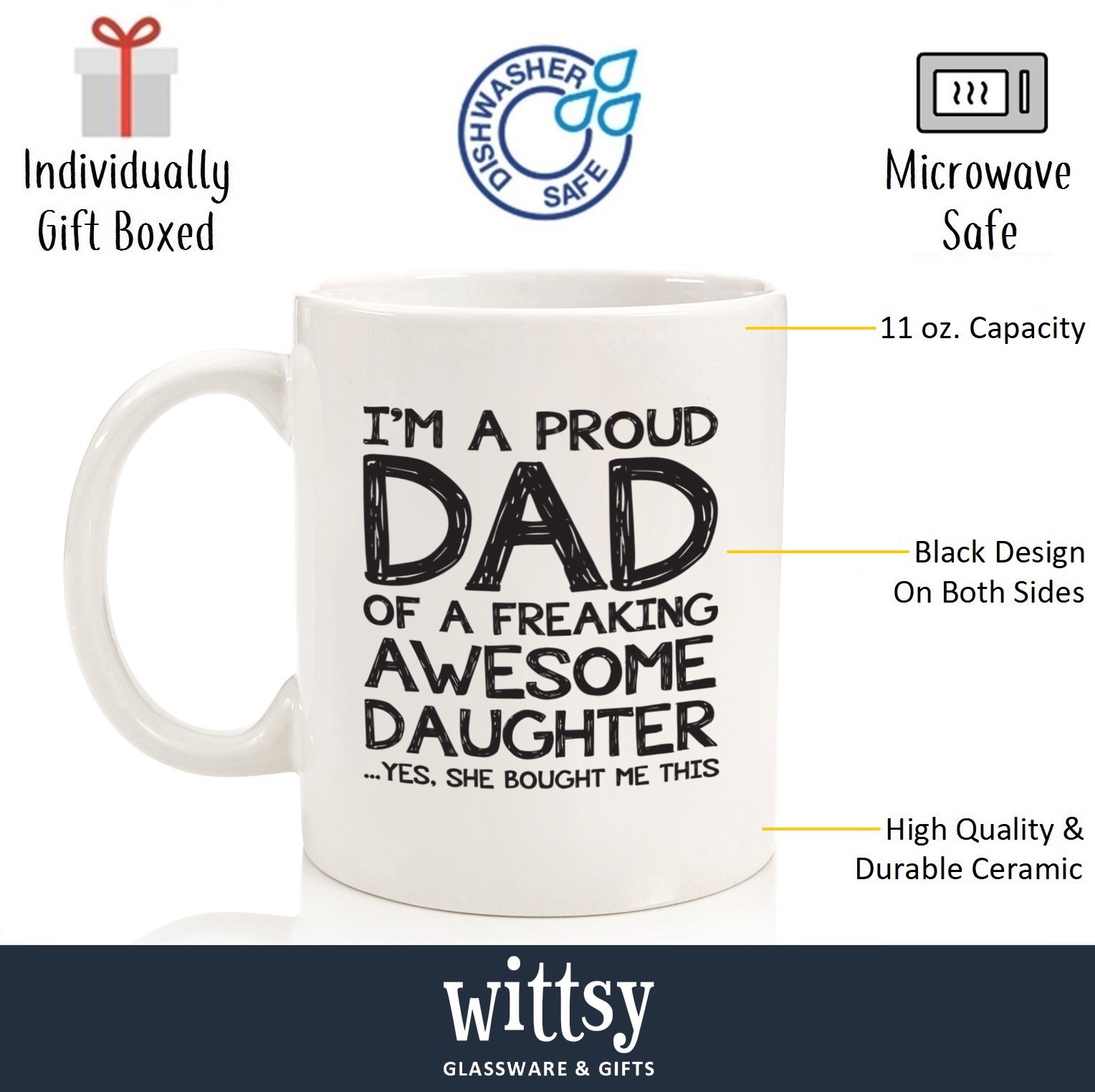 Proud Dad Of A Awesome Daughter Funny Coffee Mug - Best Gifts for Dad from Daughter - Unique Gag Dad Gifts from Daughter - Cool Birthday Present Idea for Men, Him - Novelty Dad Mug, Cup