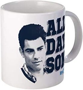 bsm new girl all day son coffee mug cup 11oz gift tv merchandise