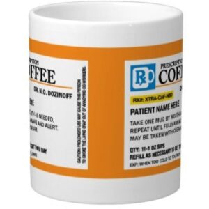 4CInk - Personalized Prescription Coffee Mug - Personalize it with a custom Name, Great for Birthdays, Holidays, Office Gift, Stocking Stuffer, Gag Gift for Doctor, Nurses, Pharmacists