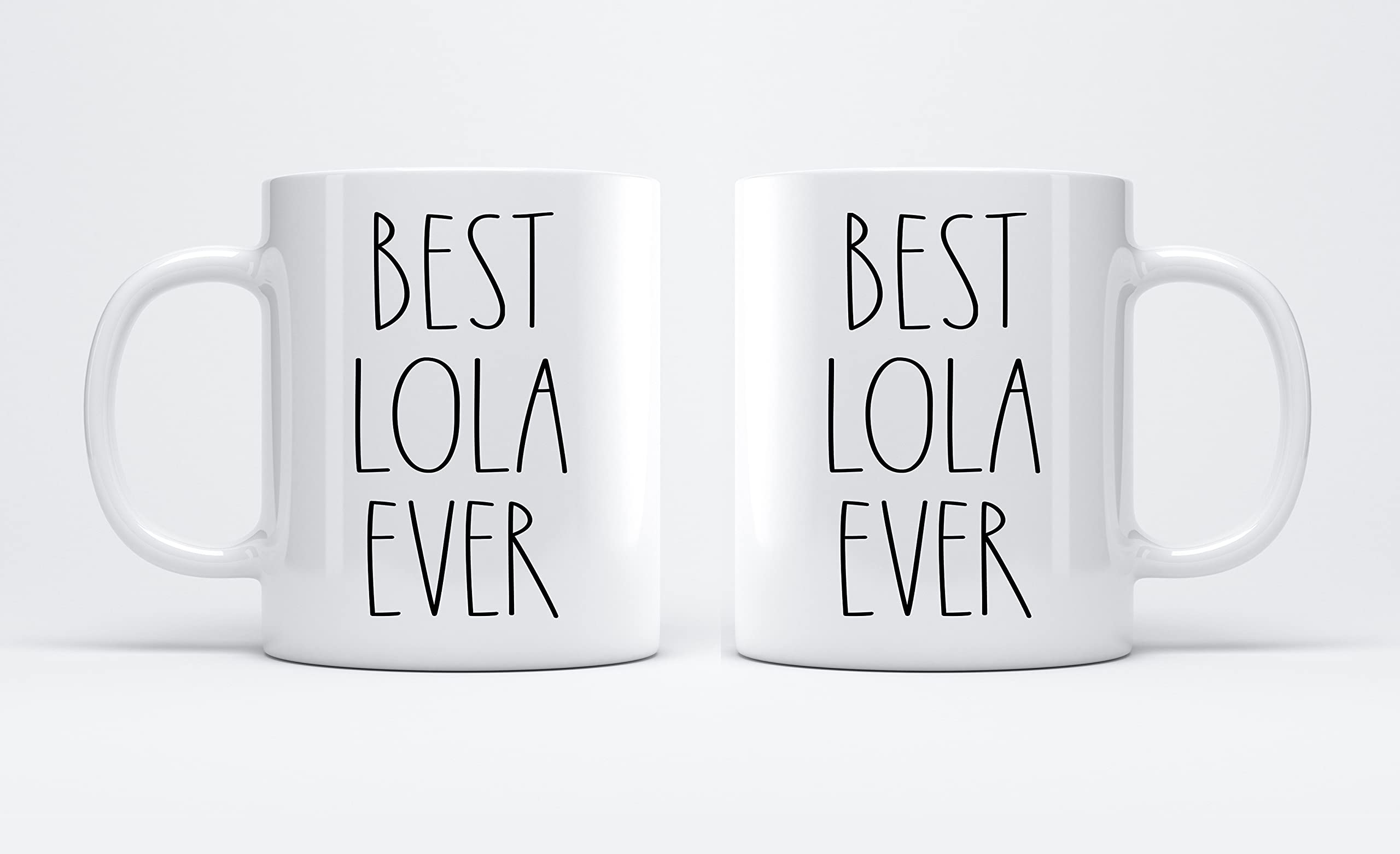 Best Lola Ever Coffee Mug - Gifts for Christmas - Lola Birthday Gifts Coffee Mug - Father's Day/Mother's Day - Family Coffee Mug For Birthday Present For The Best Lola Ever Mug 11oz