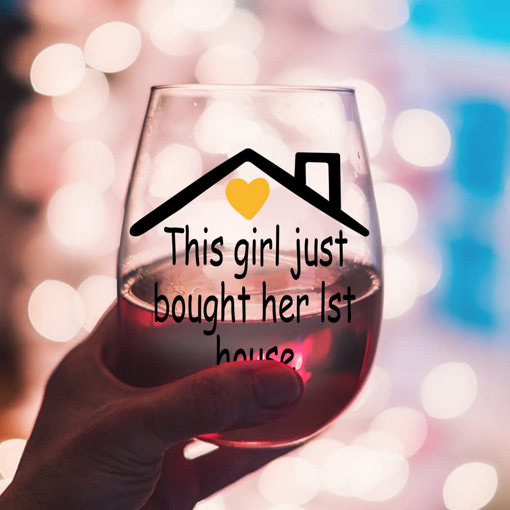 DYJYBMY This Girl Just Bought Her Lst House Wine Glass, New Homeowner Wine Glass, Homeowner Gift, Housewarming Gift, Funny New Home Owner Presents Ideas