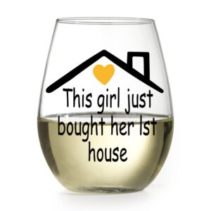 DYJYBMY This Girl Just Bought Her Lst House Wine Glass, New Homeowner Wine Glass, Homeowner Gift, Housewarming Gift, Funny New Home Owner Presents Ideas