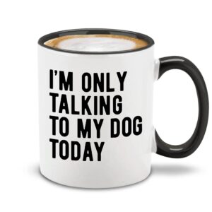 shop4ever i'm only talking to my dog today ceramic coffee mug tea cup. funny gift for dog dad mom 11 oz. (black handle)