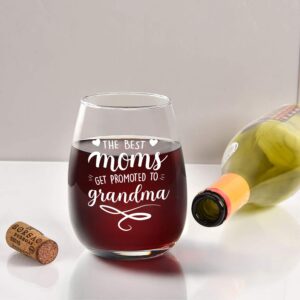 The Best Moms Get Promoted to Grandma Wine Glass for Mother's Day Birthday Women, Grandma, New Grandma to Be - Grandma Wine Glass from Granddaughter, Grandson, 15Oz