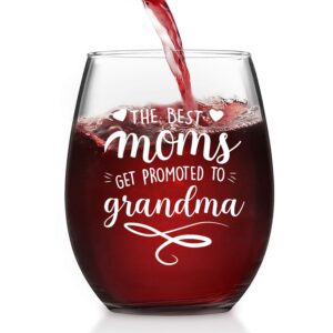 The Best Moms Get Promoted to Grandma Wine Glass for Mother's Day Birthday Women, Grandma, New Grandma to Be - Grandma Wine Glass from Granddaughter, Grandson, 15Oz