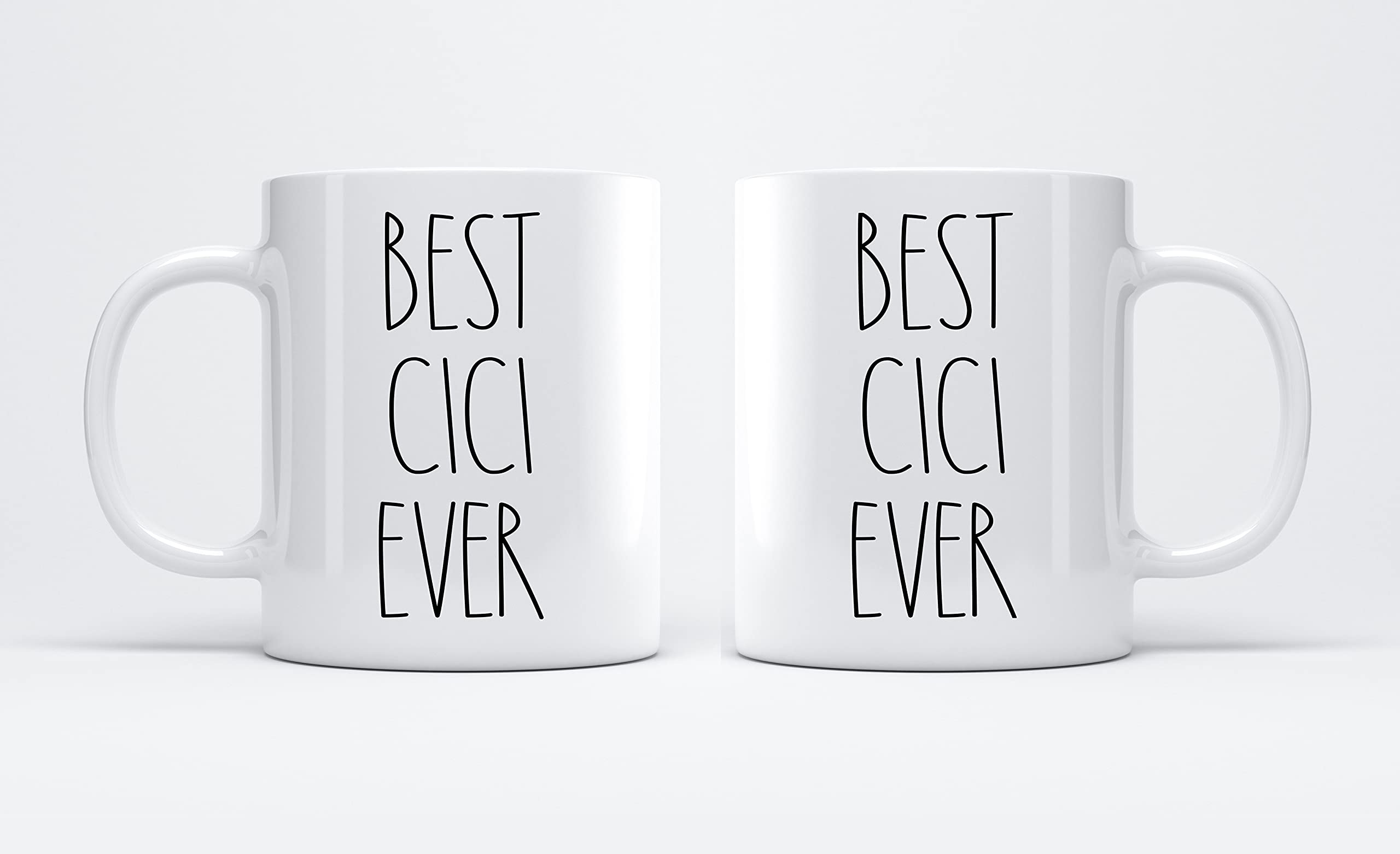 Best Cici Ever Coffee Mug - Gifts for Christmas - Cici Birthday Gifts Coffee Mug - Father's Day/Mother's Day - Family Coffee Mug For Birthday Present For The Best Cici Ever Mug 11oz