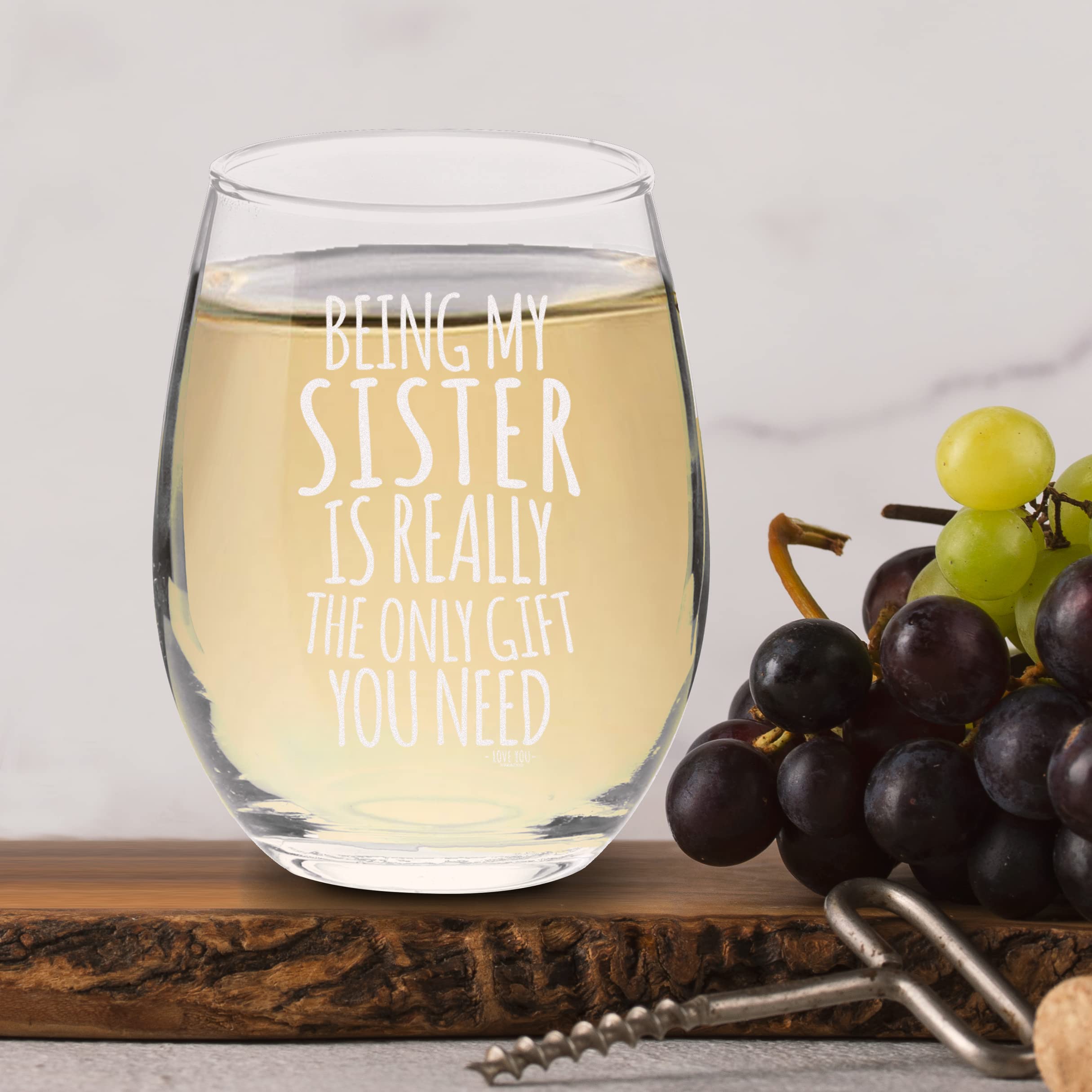 Veracco Being My Sister is Really The Only Gift You Need Stemless Wine Glass Funny Birthday Gifts For Her (Clear, Glass)