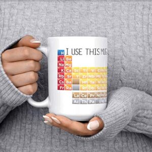 I Use This Mug Periodically - Funny Pun for Science Teacher Chemistry Student Graduate Gift Mug - Large 15 oz Mug