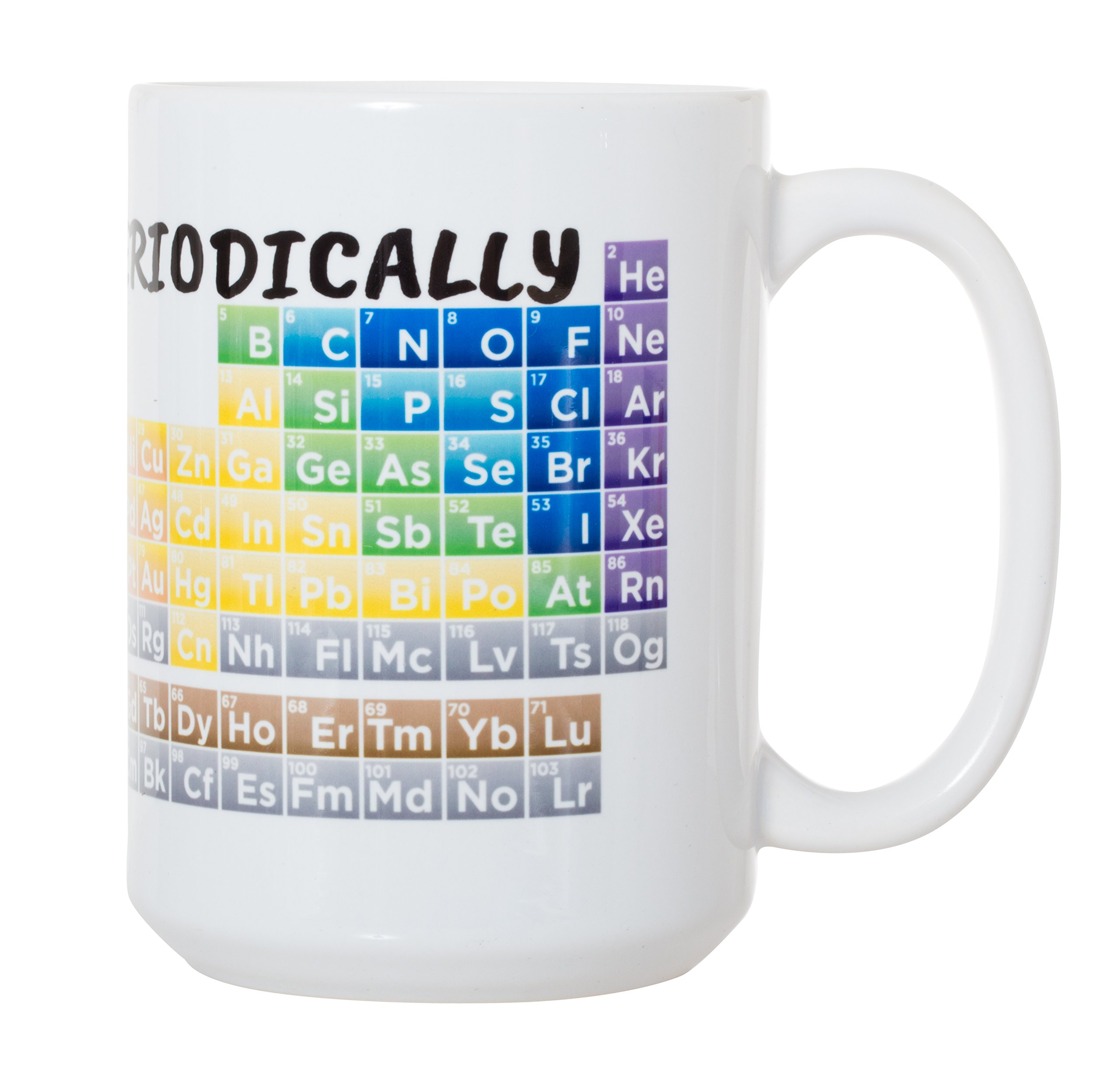 I Use This Mug Periodically - Funny Pun for Science Teacher Chemistry Student Graduate Gift Mug - Large 15 oz Mug