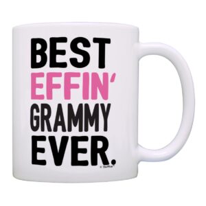 ThisWear Grammy Gifts Grandma Best Effin Grammy Ever Grandma Gift 11oz Ceramic Coffee Mug Grammy