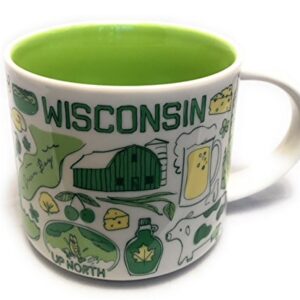 Starbucks WISCONSIN Been There Series Across the Globe Collection Coffee Mug 14 Ounce