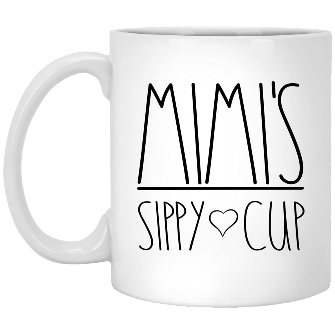 Mimi's Sippy Cup Ceramic Coffee Mug, Mug Gifts Christmas, Birthday Gift, Mimi To Be Mug, Mother's Day For Mimi, Birthday For Mimi, Funny Mimi Coffee Mug 11oz