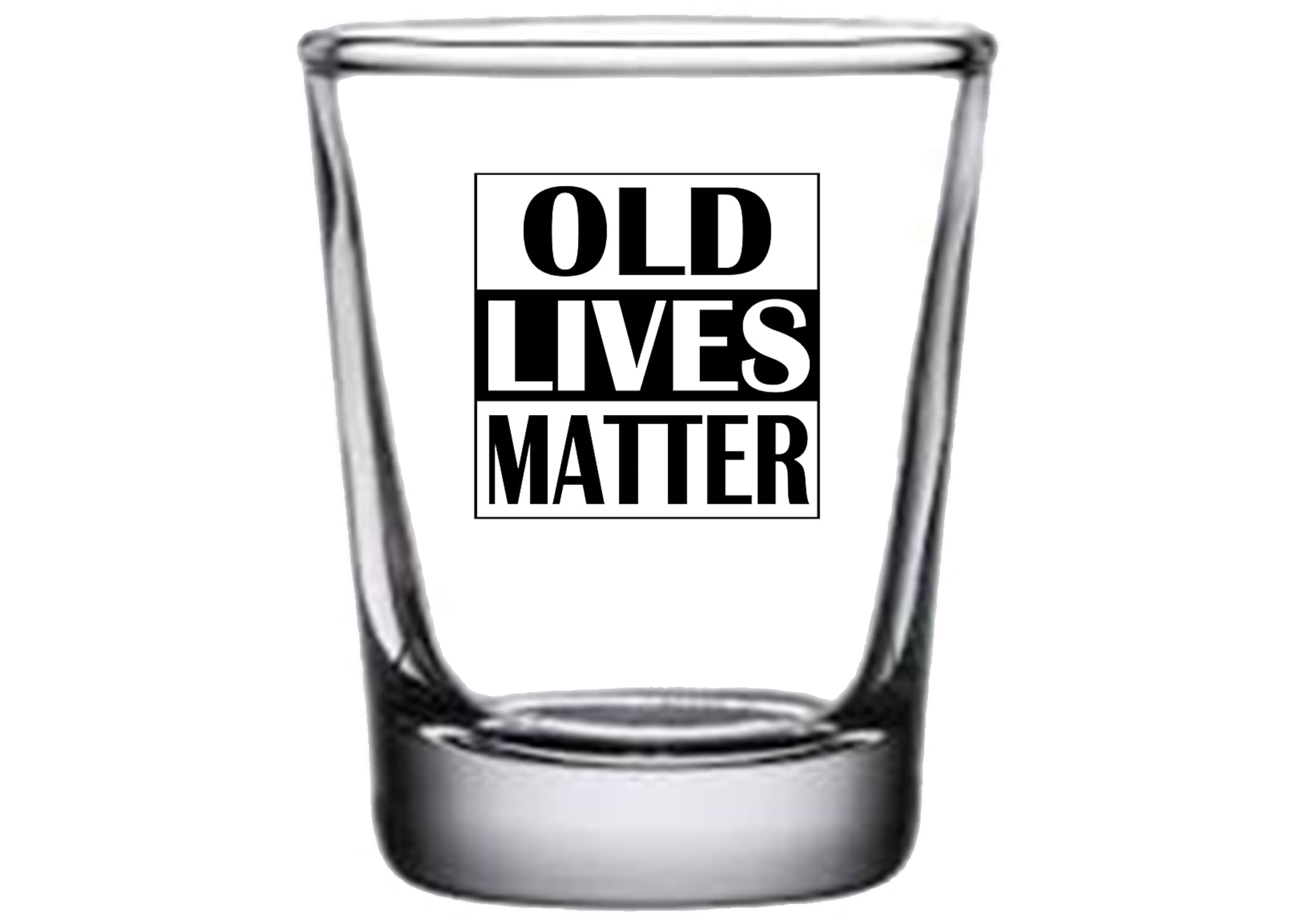 Rogue River Tactical Funny Shot Glass Old Lives Matter Gag Gift Sarcastic Joke For Eldery Grandp Grandma Retirement Gift Birthday Present