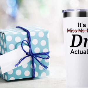 momocici It's Miss Ms Mrs Dr Actually 20 OZ Tumbler.Thank You Appreciation Retirement Doctor Gifts.Birthday,Christmas,Medical Graduation Gifts for Men Women.Dentist,Doctor,Physician Travel Mug(White)