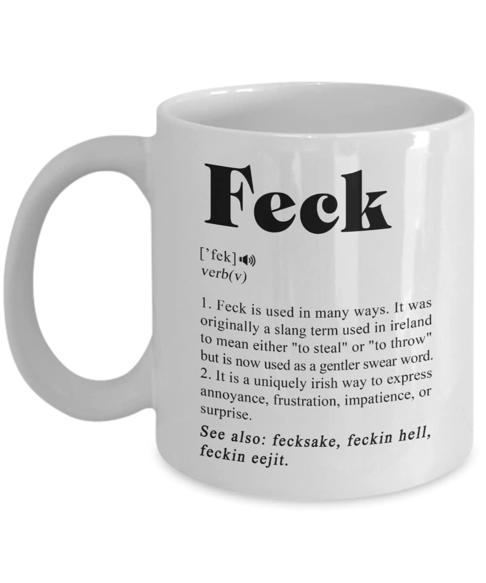 Irish Gifts - Feck Definition Mug - Irish Gift - Ireland Gifts - Ireland Mug - Funny Irish Gifts 11oz