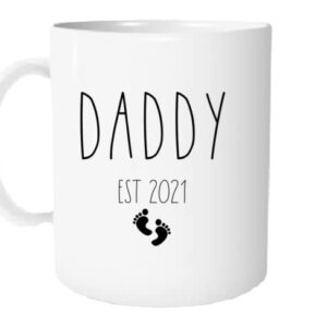 New Dad Present, Daddy Est 2021 Coffee Mug From Baby, Toddler, Son, Daughter, Child Makes a Great Inexpensive Stocking Stuffer For This Holiday Season, 11oz