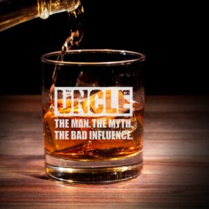 NeeNoNex Uncle The Man The Myth The Bad Influence Whiskey Glass - Sarcastic Gift for Uncles