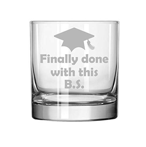 MIP Brand 11 oz Rocks Whiskey Highball Glass Finally Done With This BS Funny Graduation