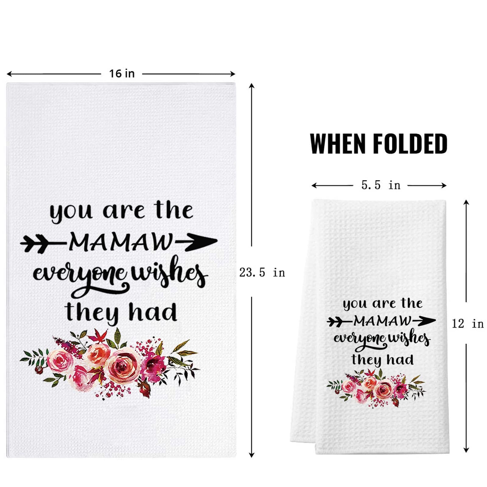 ZJXHPO Mamaw Kitchen Towel Best Mamaw Ever Gift You're The Mamaw Everyone Wishes They Had Towel Grandma Gift (Mamaw Towel)