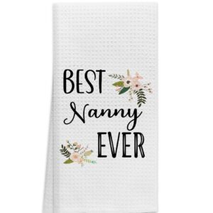 OHSUL Best Nanny Ever Floral Highly Absorbent Kitchen Towels Dish Towels Dishcloth,Grandma Hand Towels Tea Towel for Bathroom Kitchen Decor,Grandma Nanny Birthday Gifts