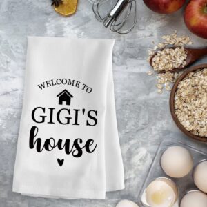 PXTIDY Gigi Gift Grandma Kitchen Towel Welcome to Gigi’s House Grandma Housewarming Gift (Welcome to Gigi's House)