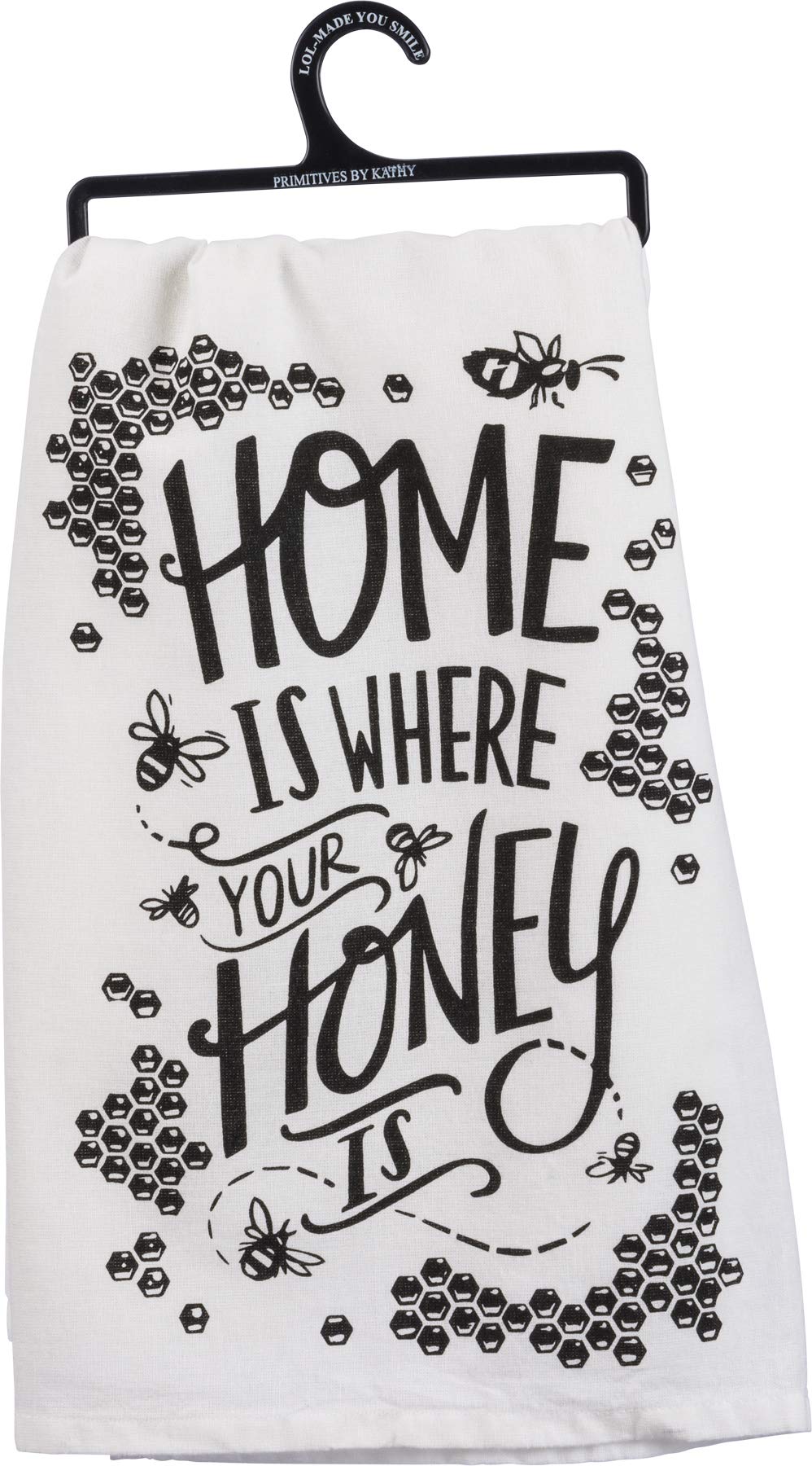 Primitives by Kathy 35506 LOL Made You Smile Dish Towel, 28 x 28-Inches, Honey is Where Your Honey is