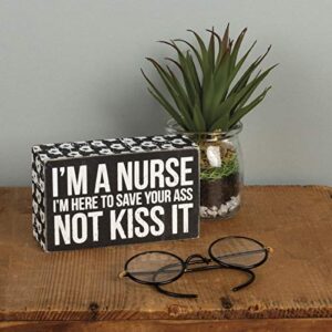 Primitives by Kathy Box Sign, 5-Inch by 3-Inch, I'm a Nurse