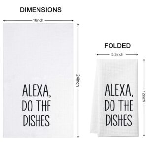 WCGXKO Funny Kitchen Towel Alexa Do The Dishes Housewarming Gift Hostess Gift (Do The Dishes Alexa)