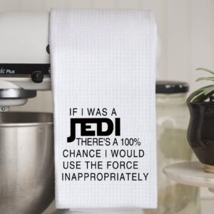 WCGXKO Funny Movie Inspired Kitchen Home Decor Hostess Gift Flour Sack Towel Dish Towel Hand Towel (IF I was A Jedi)