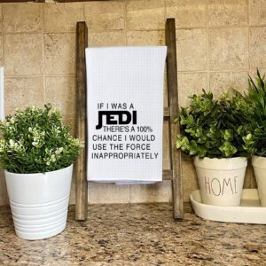 WCGXKO Funny Movie Inspired Kitchen Home Decor Hostess Gift Flour Sack Towel Dish Towel Hand Towel (IF I was A Jedi)