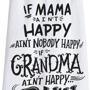 Primitives by Kathy LOL Cotton Dish Towel, 28" Square, If Grandma Ain't Happy