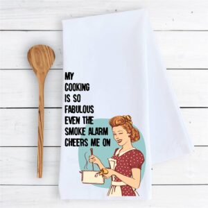 Kitchen dish towel #2 My cooking is so fabulous even my smoke alarm cheers me on funny cute Kitchen Decor drying cloth…100% COTTON