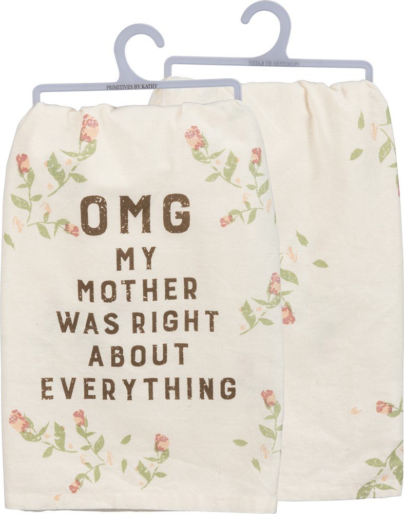 Kitchen Towel - OMG My Mother Was Right