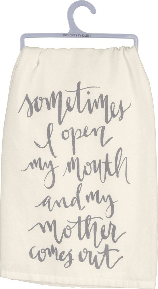 Kitchen Towel - Sometimes I Open My Mouth