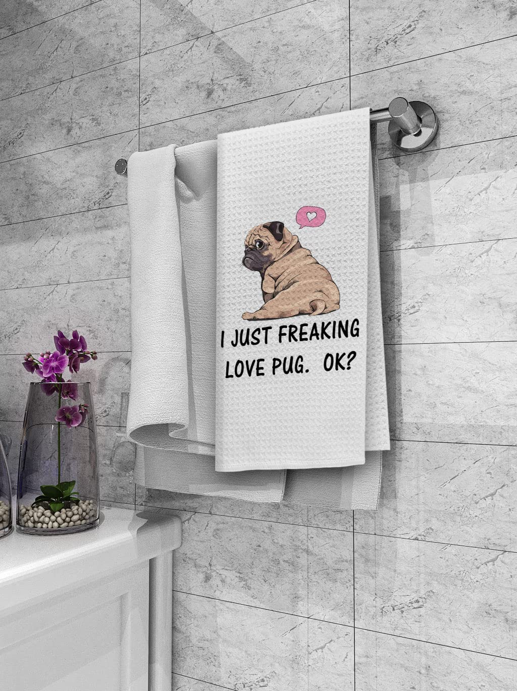 Dibor I Just Freaking Love Pug OK Kitchen Towels Dish Towels Dishcloth,Funny Pug Dog Decorative Absorbent Drying Cloth Hand Towels Tea Towels for Bathroom Kitchen,Dog Lovers Girls Women Gifts