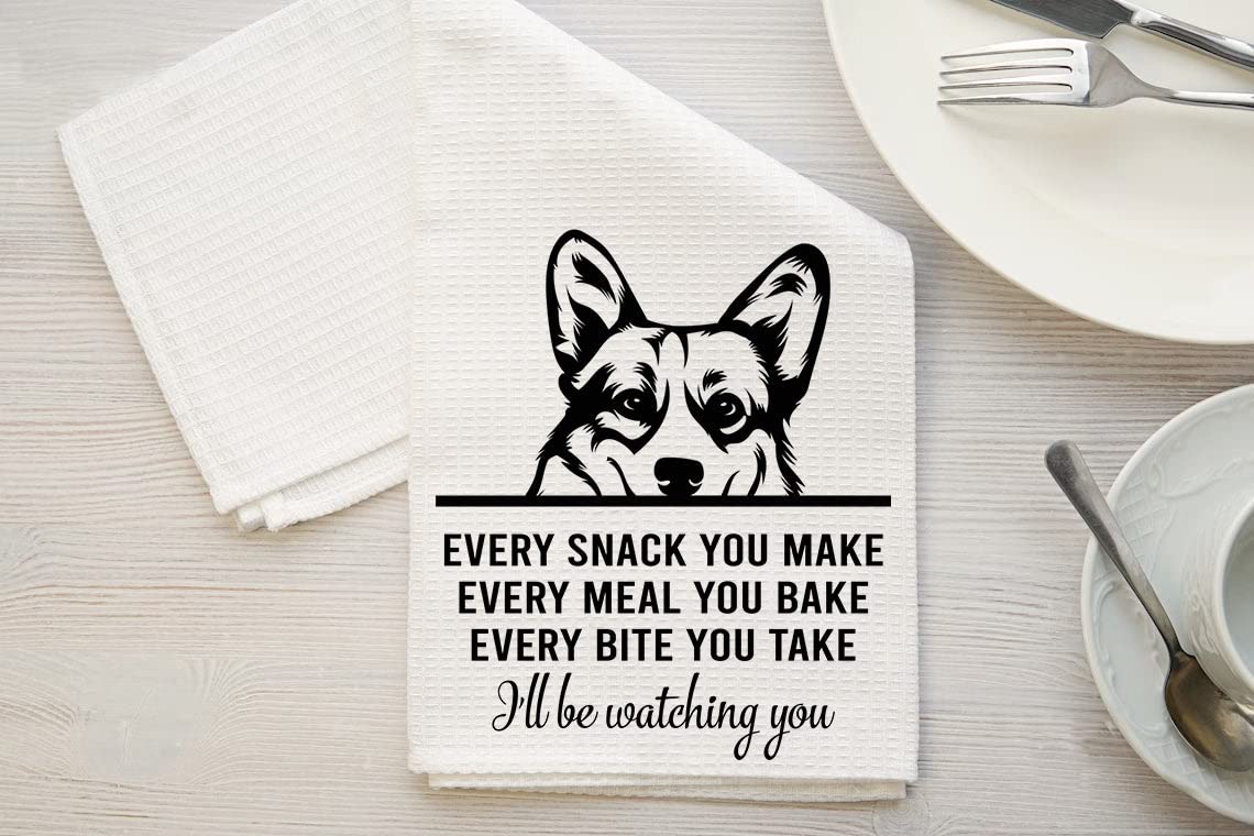 HTDesigns Corgi Dog, Tea Towel, Every Snack You Make, Every Bite You Take, Kitchen Decor, Dish Towels, Corgi Dog Mom, Corgi Gifts, Waffle Weave Kitchen Towel