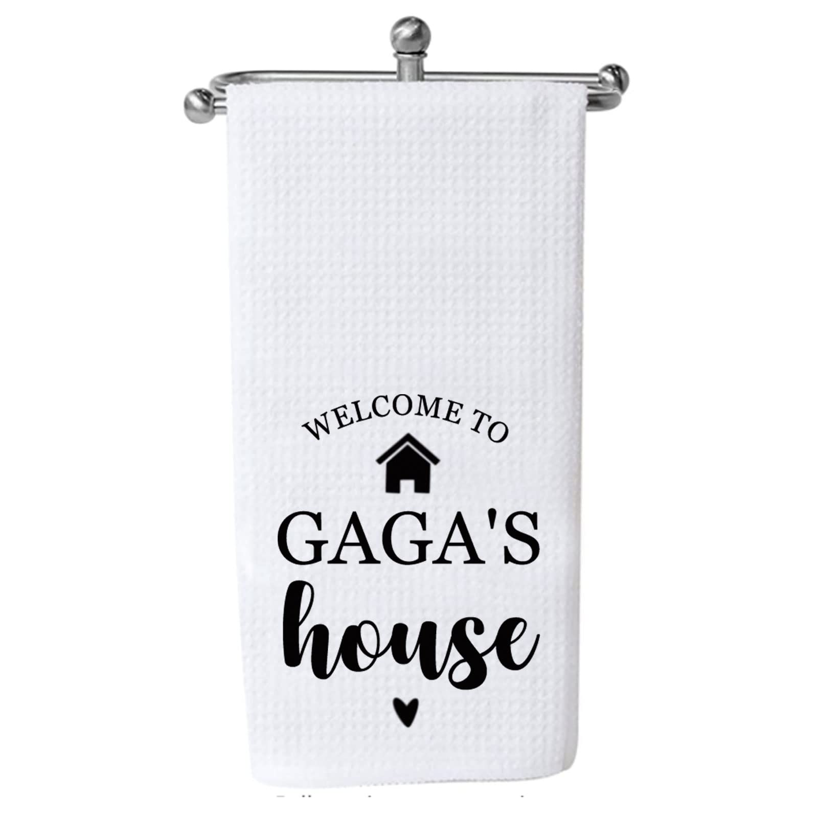 PXTIDY Gaga Gift Grandma Kitchen Towel Welcome to Gaga'S House Dish Towel Tea Towel (Welcome to GAGA'S House)