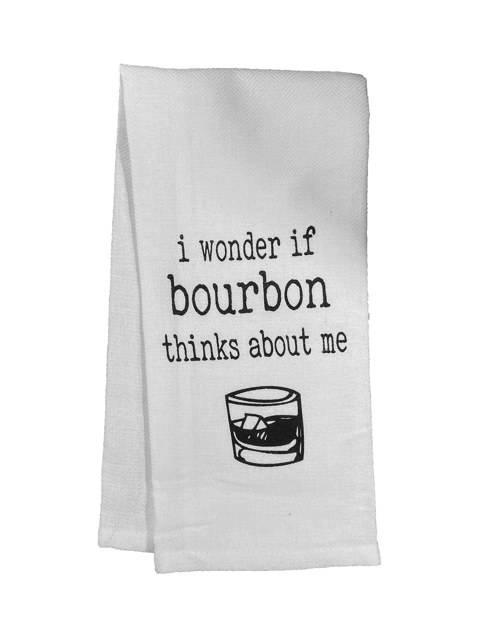 I Wonder If Bourbon Thinks About Me Tea Towel | Dish Towels with Funny Bourbon Whiskey Sayings are Perfect for Home, Bar, or Kitchen | Funny Gift for Old Fashioned Cocktail Lovers