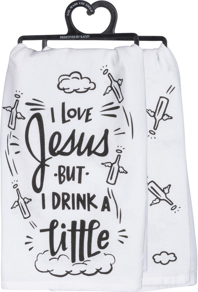 Primitives by Kathy 36912 LOL Made You Smile Dish Towel, 28", I Love Jesus, But…