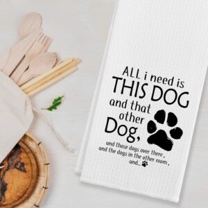 EIONEY All I Need is This Dog Funny Pawprint Kitchen Towels & Tea Towels,Dish Cloth Flour Sack Hand Towel for Farmhouse Kitchen Decor,24 X 16 Inches Cotton Dish Towels Dishcloths,Dog Lovers Gifts