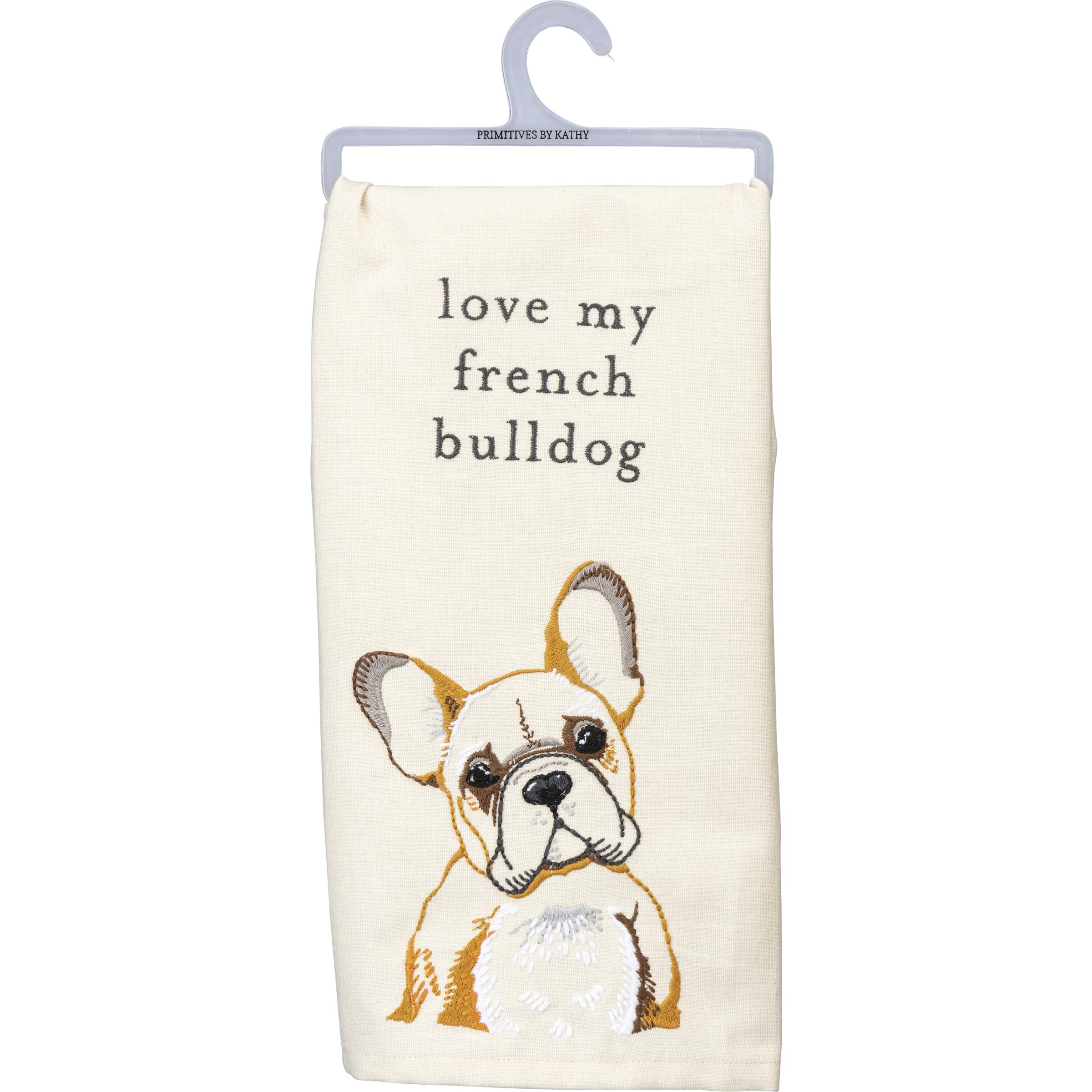 Primitives by Kathy Dish Towel Love My French Bulldog