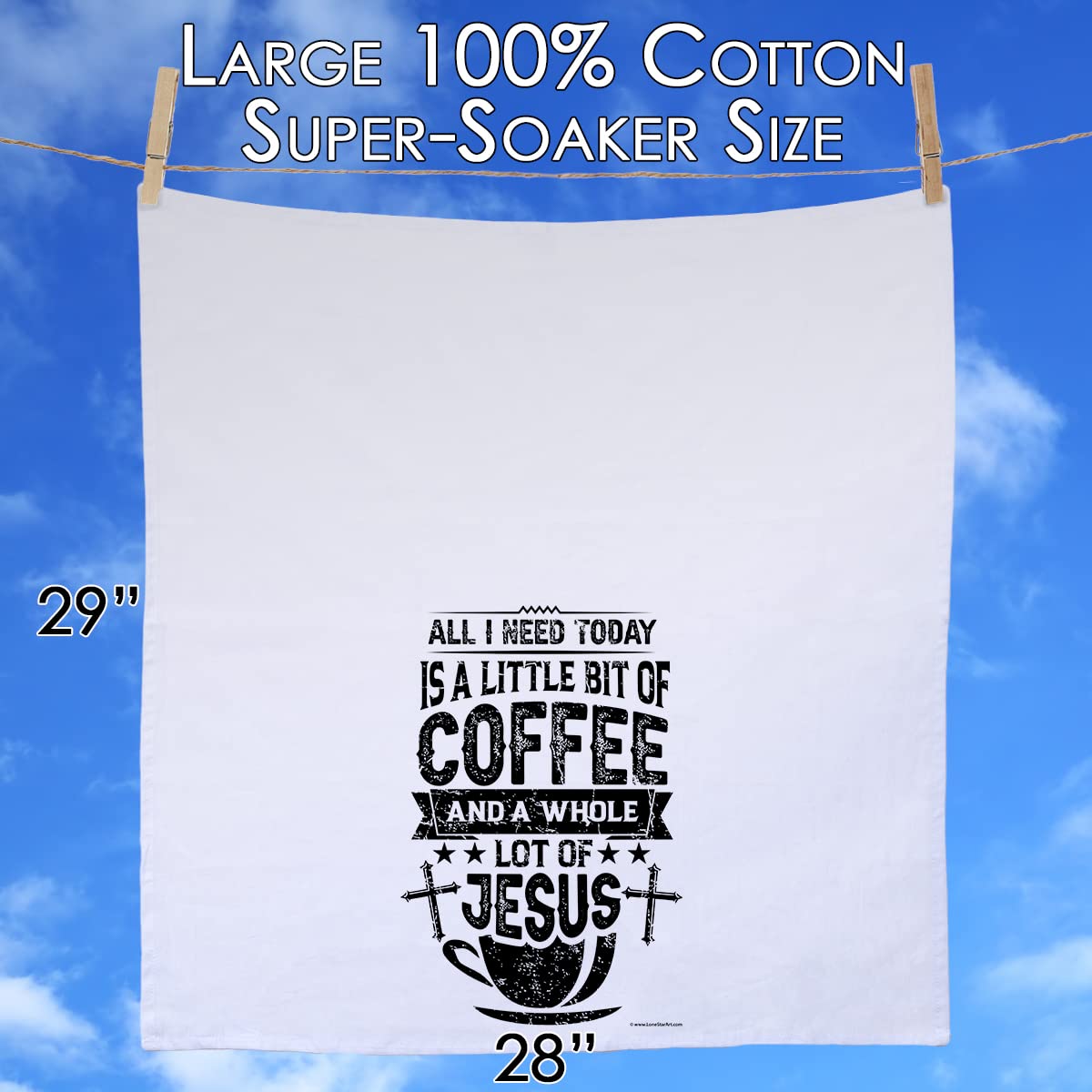 All I Need Today is a Little Bit of Coffee and a Whole Lot of Jesus -Funny Towels for, Coffee Lovers Dish Baking Hand Towel, Housewarming Gifts, Flour Sack Multi-Use 100% Cotton, Black and White 29x28