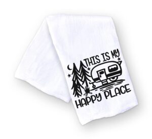 handmade funny camping kitchen towel - 100% cotton funny sayings dish towel for rv camping accessories- 28x28 inch perfect for housewarming-christmas-camping gifts (this is my happy place)