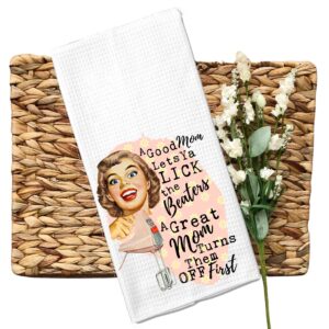 Good Moms let their Kids Lick the Beaters, Great Moms Turn them off First Funny Vintage 1950's Housewife Pin-up Girl Waffle Weave Microfiber Towel Kitchen Linen Gift for Her BFF